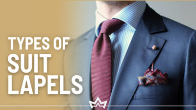 3 Different Suit Lapel Types & Styles
