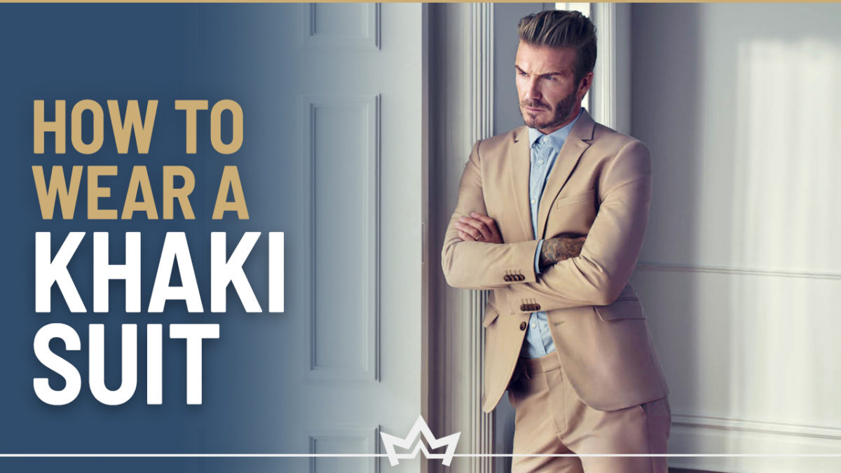 Best Khaki Suit Color Combinations with a Shirt and Tie