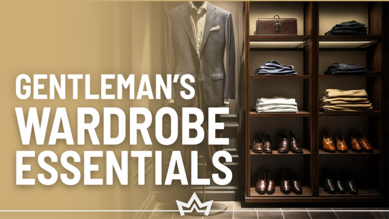 24+ Wardrobe Essentials Every Man Should Own
